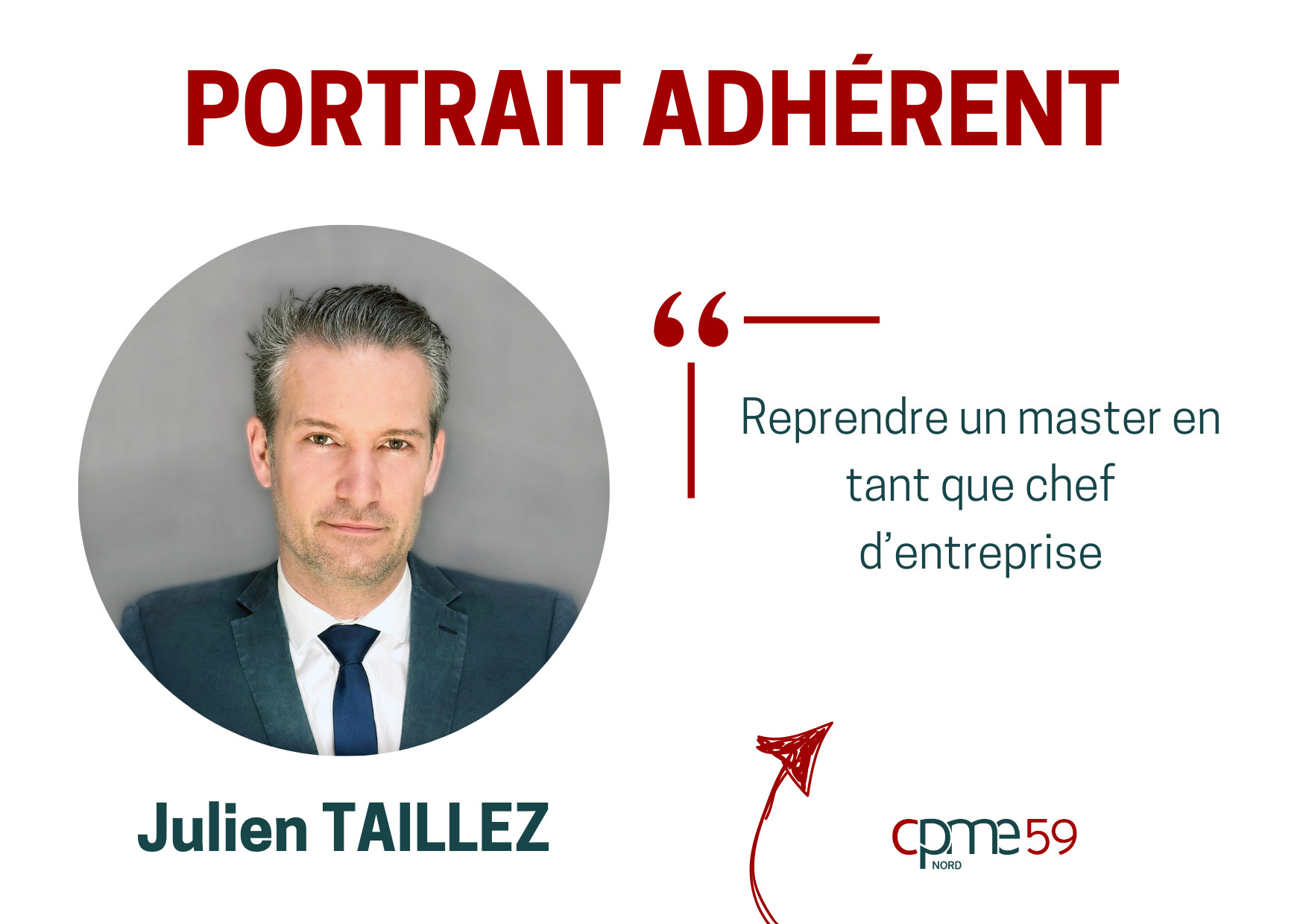 Portrait adhérent : Julien TAILLEZ - CPME Nord